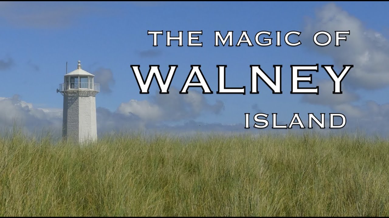 The Magic of Walney Island, Cumbria (Travel Guide), featuring Artist ...