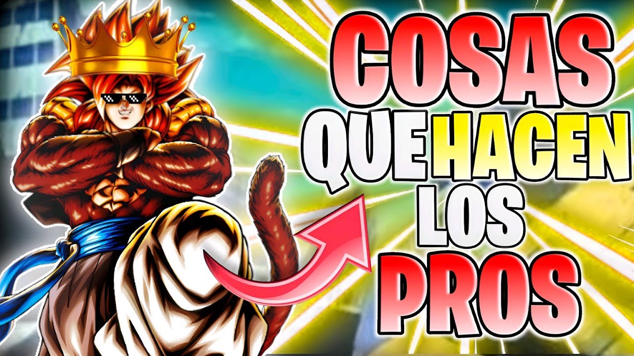 😎COSAS que HACEN los PROS 😎 en Dragon Ball Legends - YouTube