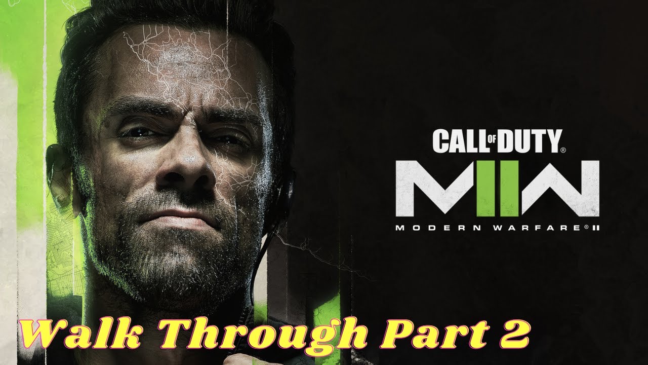 Call Of Duty Modern Warfare II | Gameplay Walk Through Part 2 (2022 ...