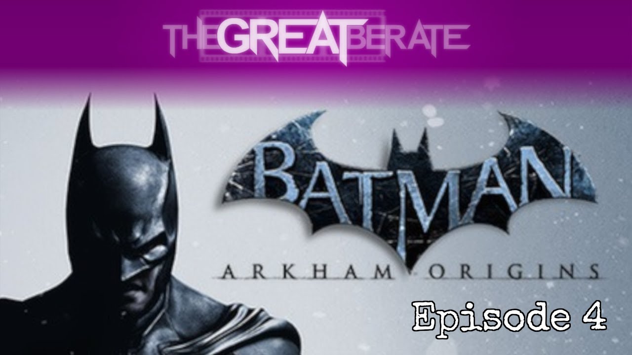 Rex plays Batman: Arkham Origins - #4 - Holy heck! - YouTube