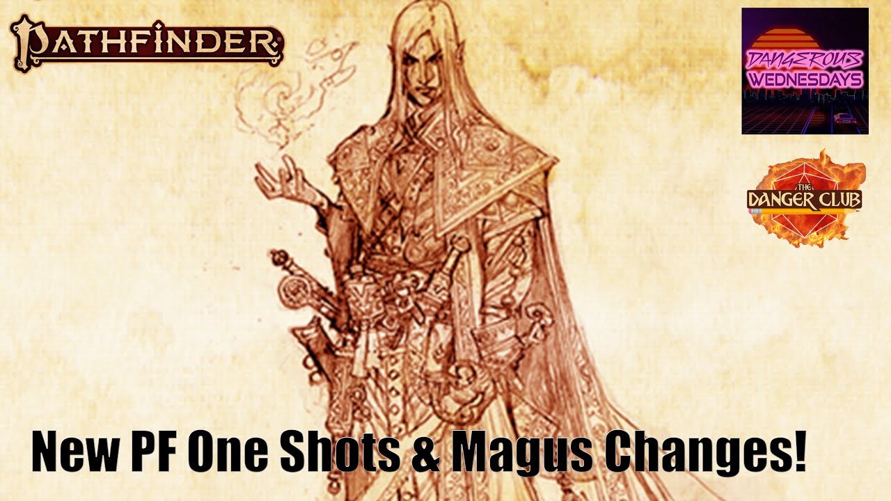 New Pathfinder One Shots And Magus Changes - YouTube
