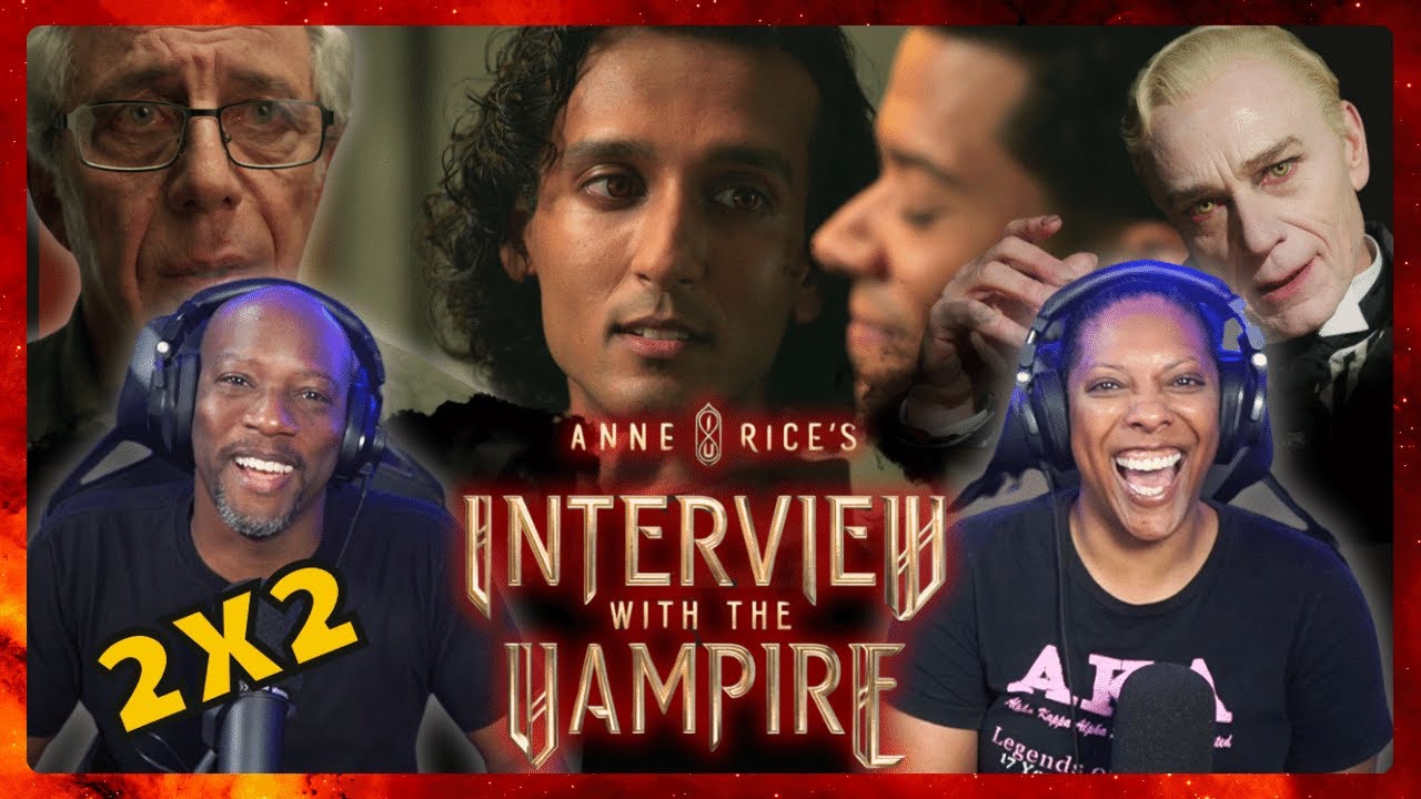 INTERVIEW WITH THE VAMPIRE Season 2 Episode 2 | Reaction and Discussion ...
