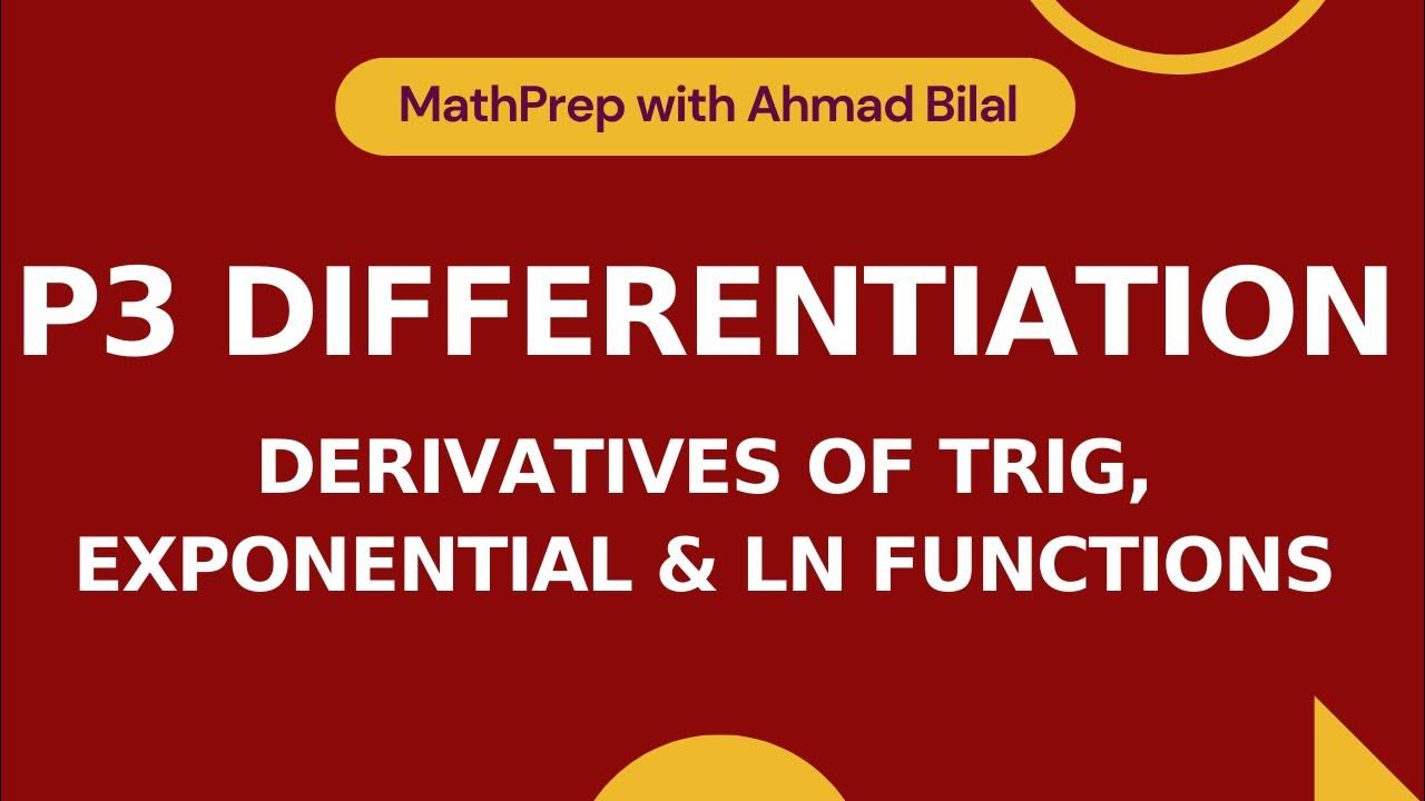 20230223 | P3 Differentiation Part 1 | A-level Math 9709 | P3 Crash Course - YouTube