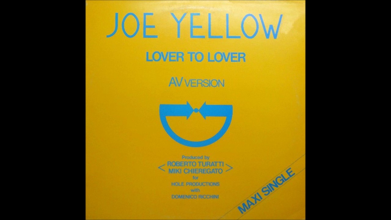 Joe Yellow ‎– Lover To Lover (For Sale) (AV-Version) 1983 - YouTube