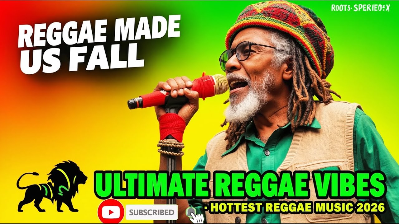 REGGAE LOVE SONGS PLAYLIST 2026 | Romantic Reggae || Reggae Made Us ...