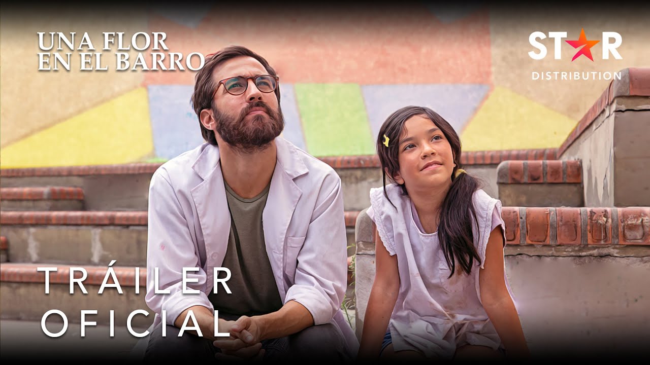 Una Flor en el Barro | Tráiler Oficial | Star Distribution - YouTube