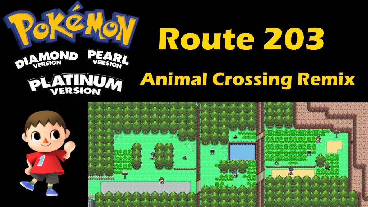 Route 203 - Pokemon Diamond/Pearl/Platinum - Animal Crossing Remix ...