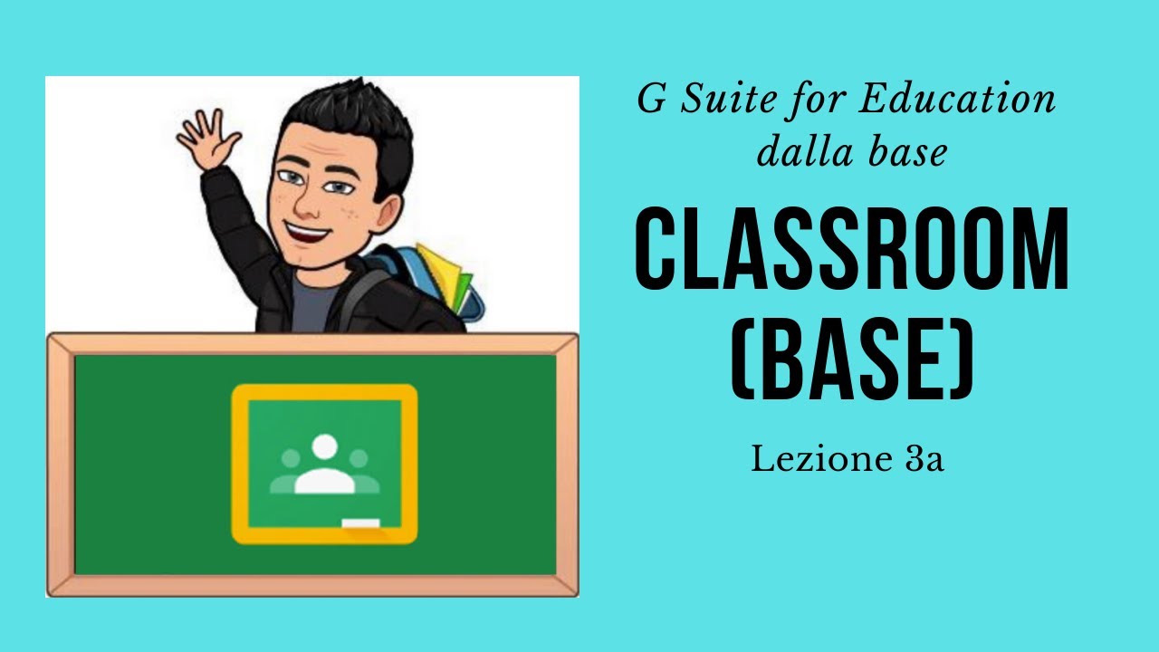 Corso - G Suite for Education dalla base - 3 Classroom (base) - YouTube