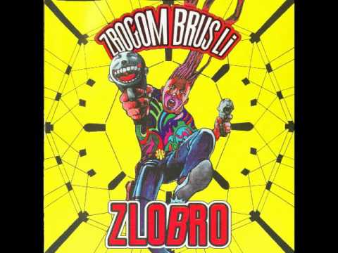 Zbogom Brus Li - Zlobro (Full Album) - YouTube