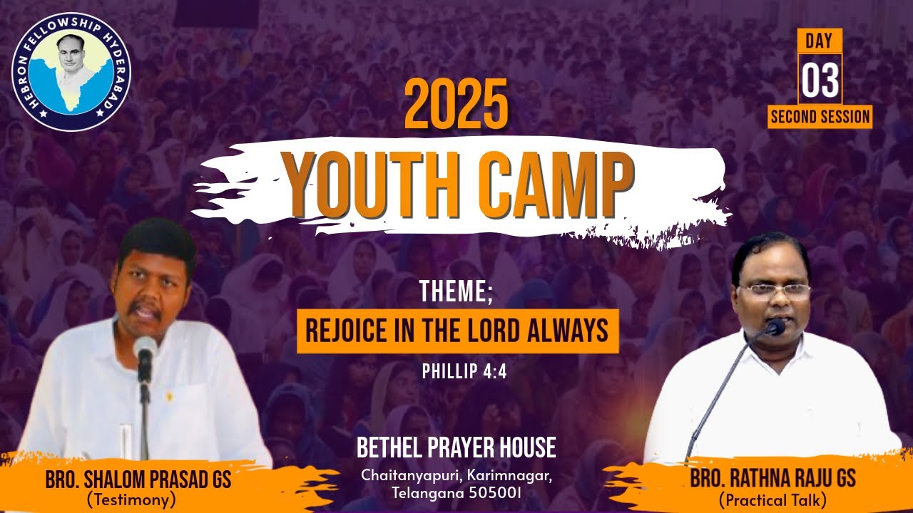 2025 YOUTH CAMP || DAY - 3 PRACTICAL TALK || BRO. RATHNA RAJU || BETHEL ...