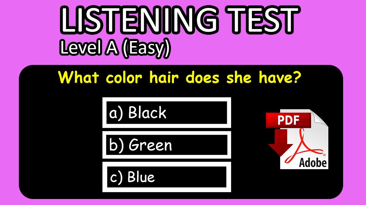 Easy Listening Test - Level A (EASY) + PDF - Listen and answer the ...