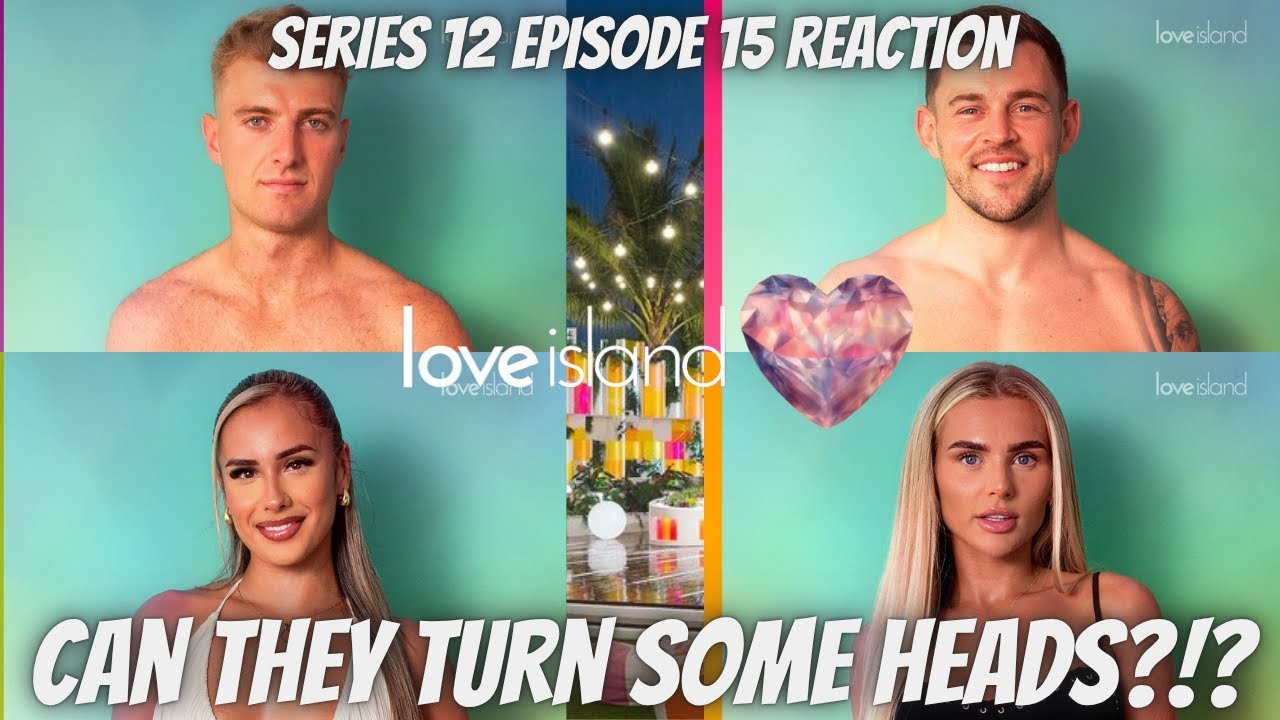 Can They Shake It Up?!? - Love Island Series 12 Episode 15 Reaction # ...