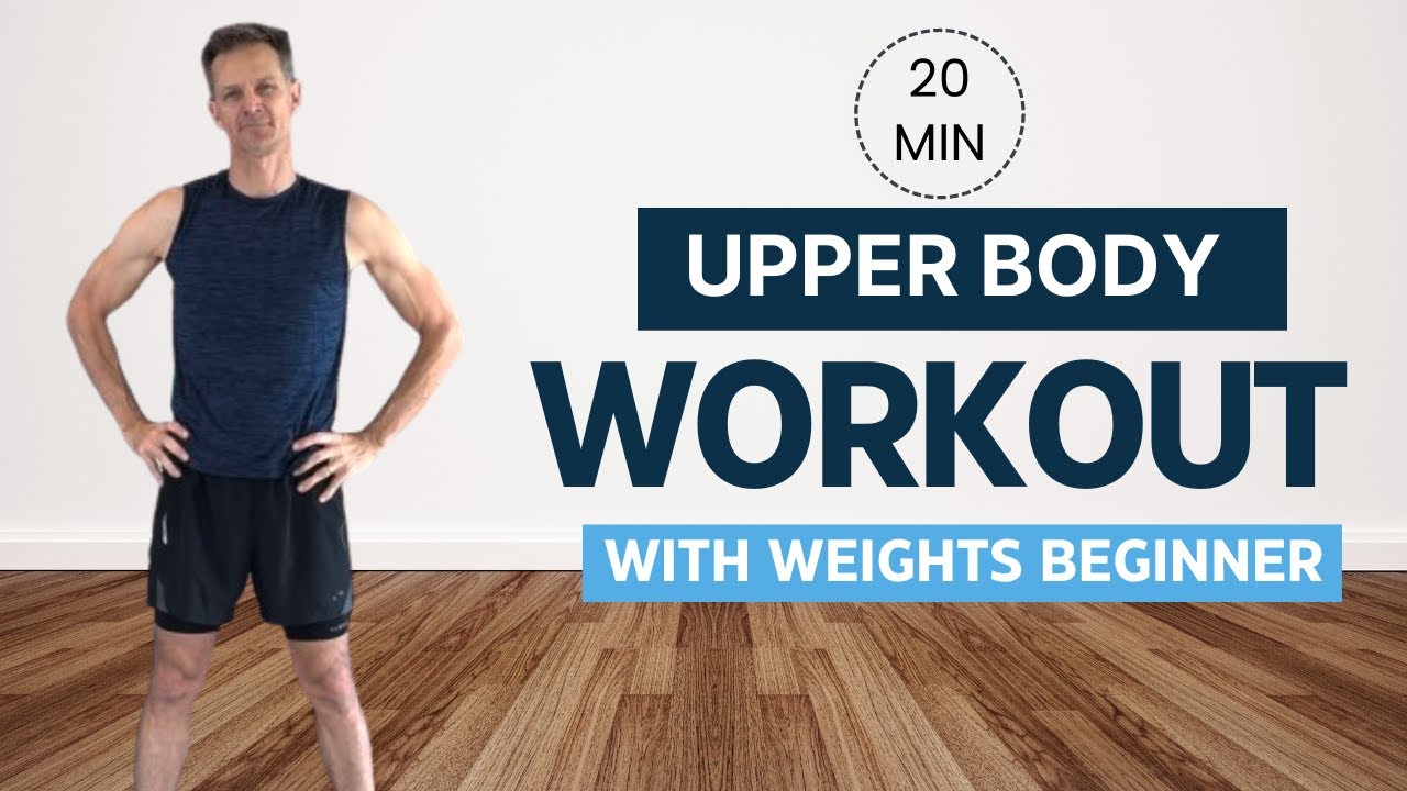 20 MIN Upper Body Workout with Weights - Beginner Friendly - YouTube