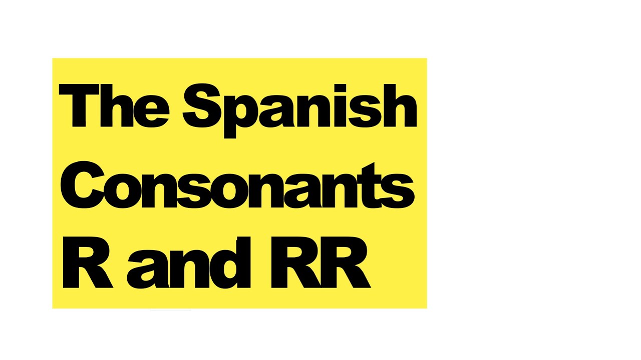 Spanish Pronunciation How Do You Pronounce R And RR YouTube spanish-pronunciation-how-do-you-pronounce-r-and-rr-youtube