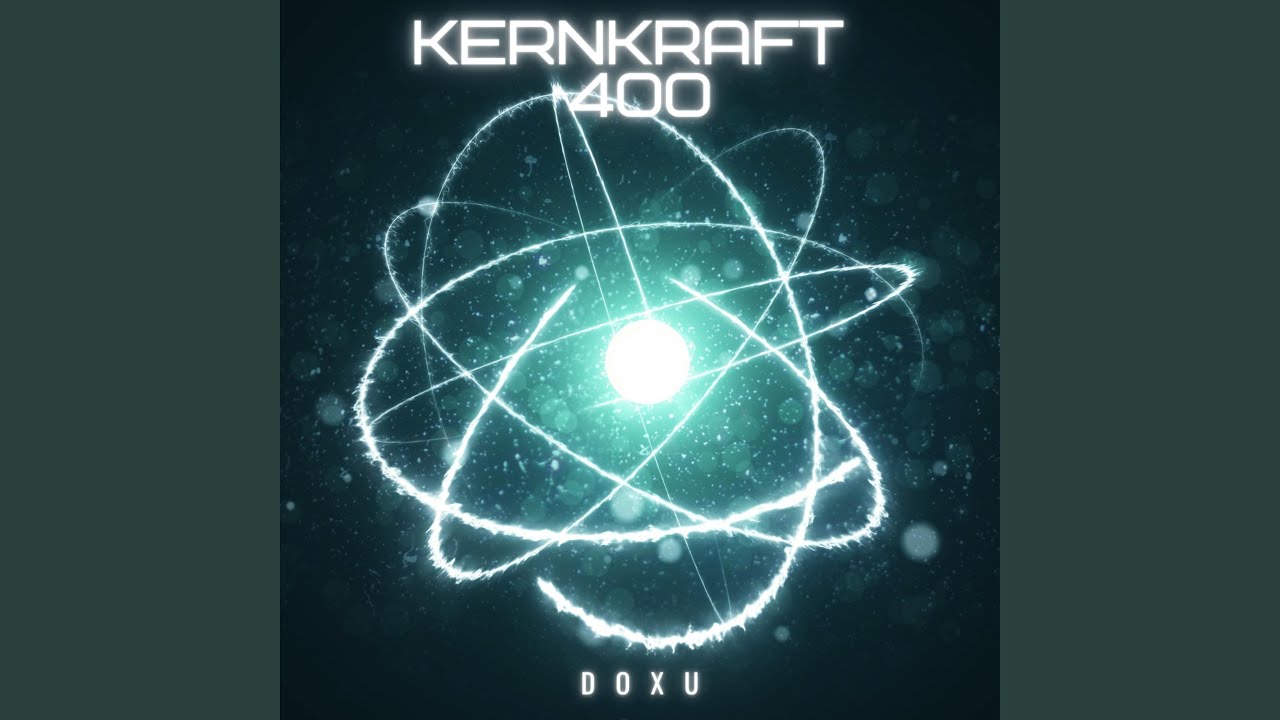 Kernkraft 400 - YouTube