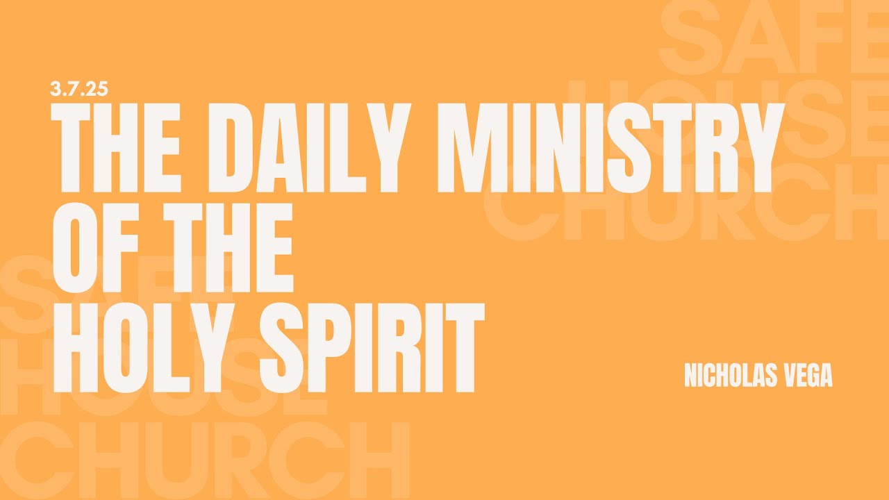 The Daily Ministry of the Holy Spirit | Nicholas Vega - YouTube