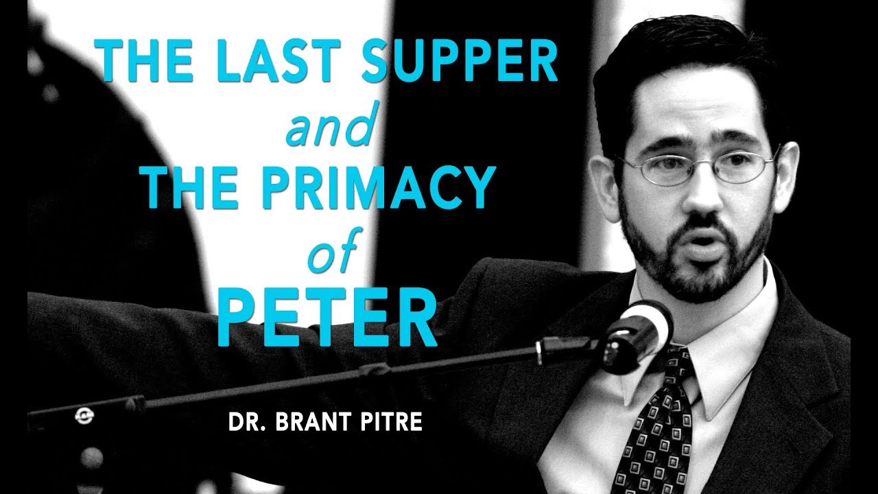The Last Supper and the Primacy of Peter - YouTube