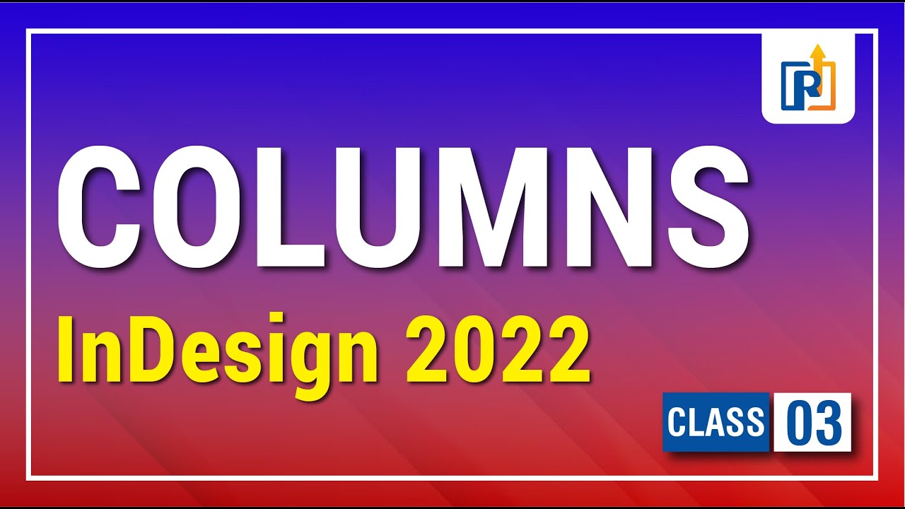 How To Use Columns in InDesign | InDesign me column ka use kaise kare ...