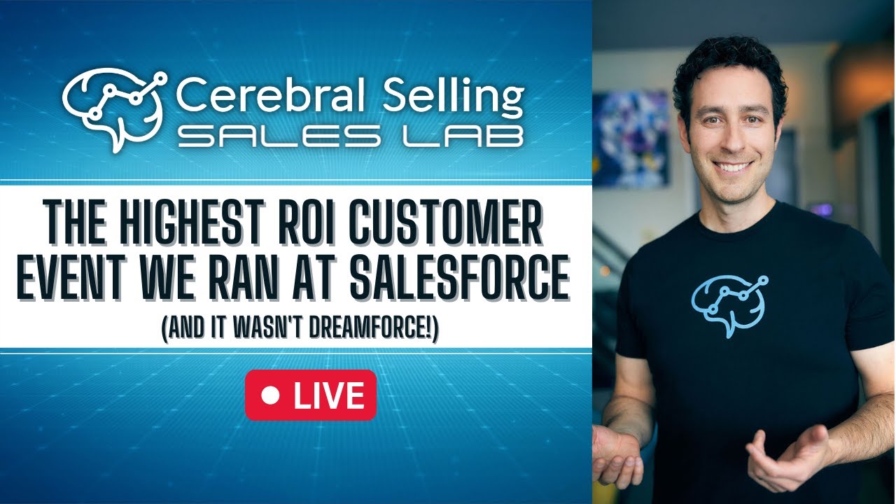 Sales Lab Live: The Highest ROI Customer Event We Ran at Salesforce ...