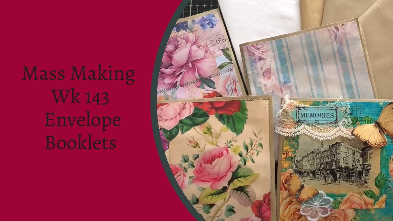MASS Making Envelope Booklets - Wk 143 - YouTube