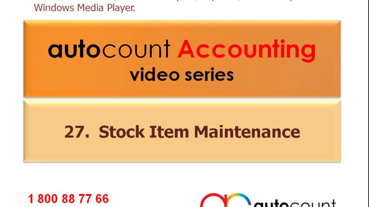 27-AutoCount Accounting Software Video Series - Stock Item Maintenance ...