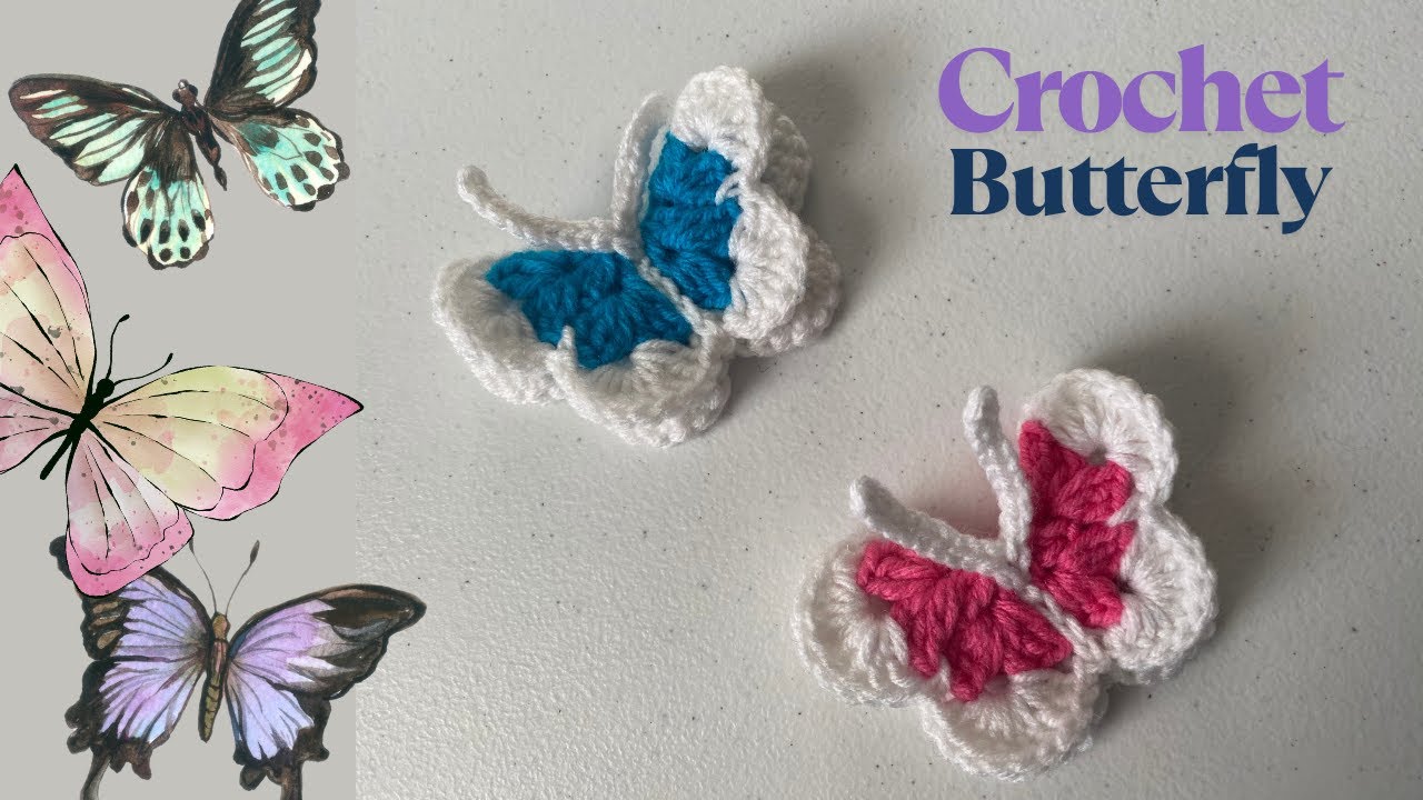 Crochet Butterfly Tutorial: Step By Step - YouTube