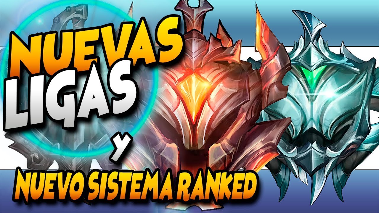 💥NUEVO SISTEMA DE RANKED EXPLICADO💥 | Adiós Bronce V | LoL ...