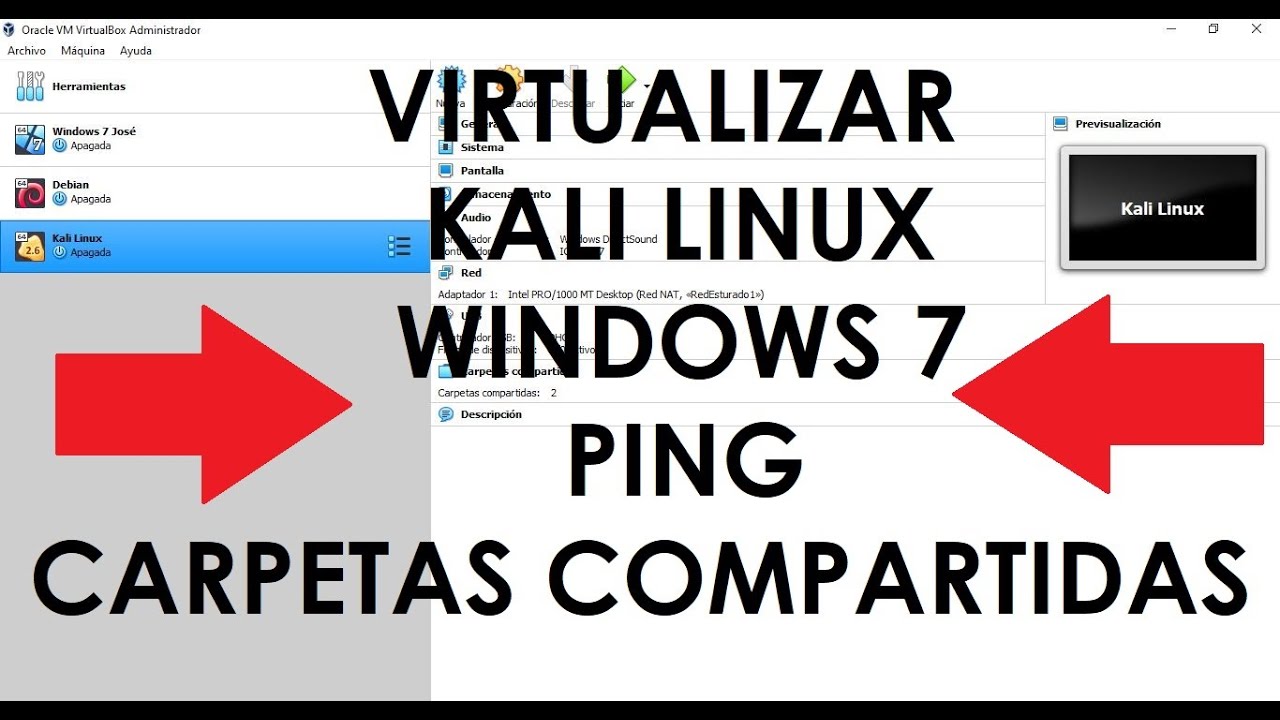 Virtualizar Kali Linux, Windows 7, ping y carpetas compartidas - YouTube