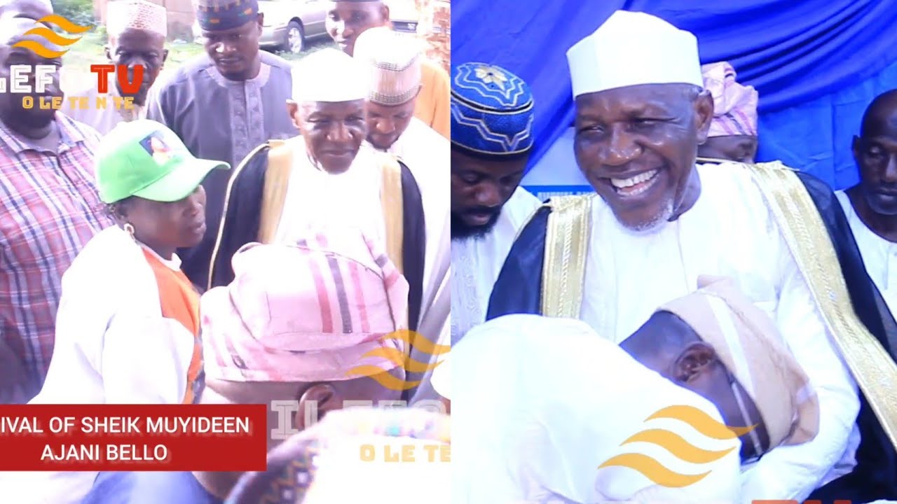 ARRIVAL OF SHEIK MUYIDEEN AJANI BELLO TO OSUN TANPAM RAMADAN LECTURES ...
