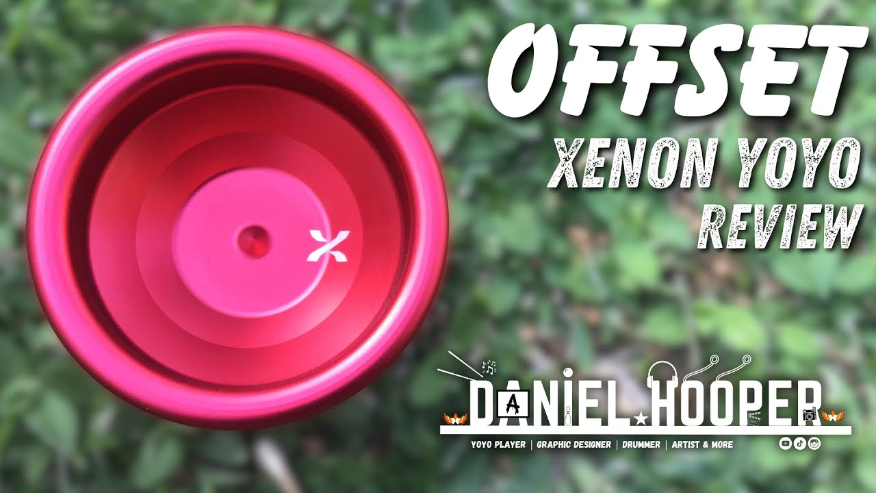 OFFSET Xenon Yoyo Review | DANIEL HOOPER - YouTube