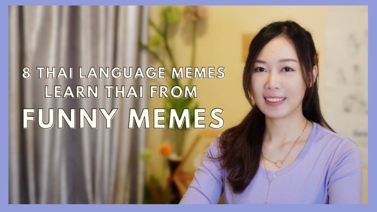 Thai Funny Memes