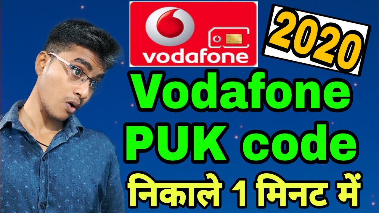 Vodafone PUK Code Nikale 2020 Vodafone PUK Code Get Free 2020 How To vodafone-puk-code-nikale-2020-vodafone-puk-code-get-free-2020-how-to