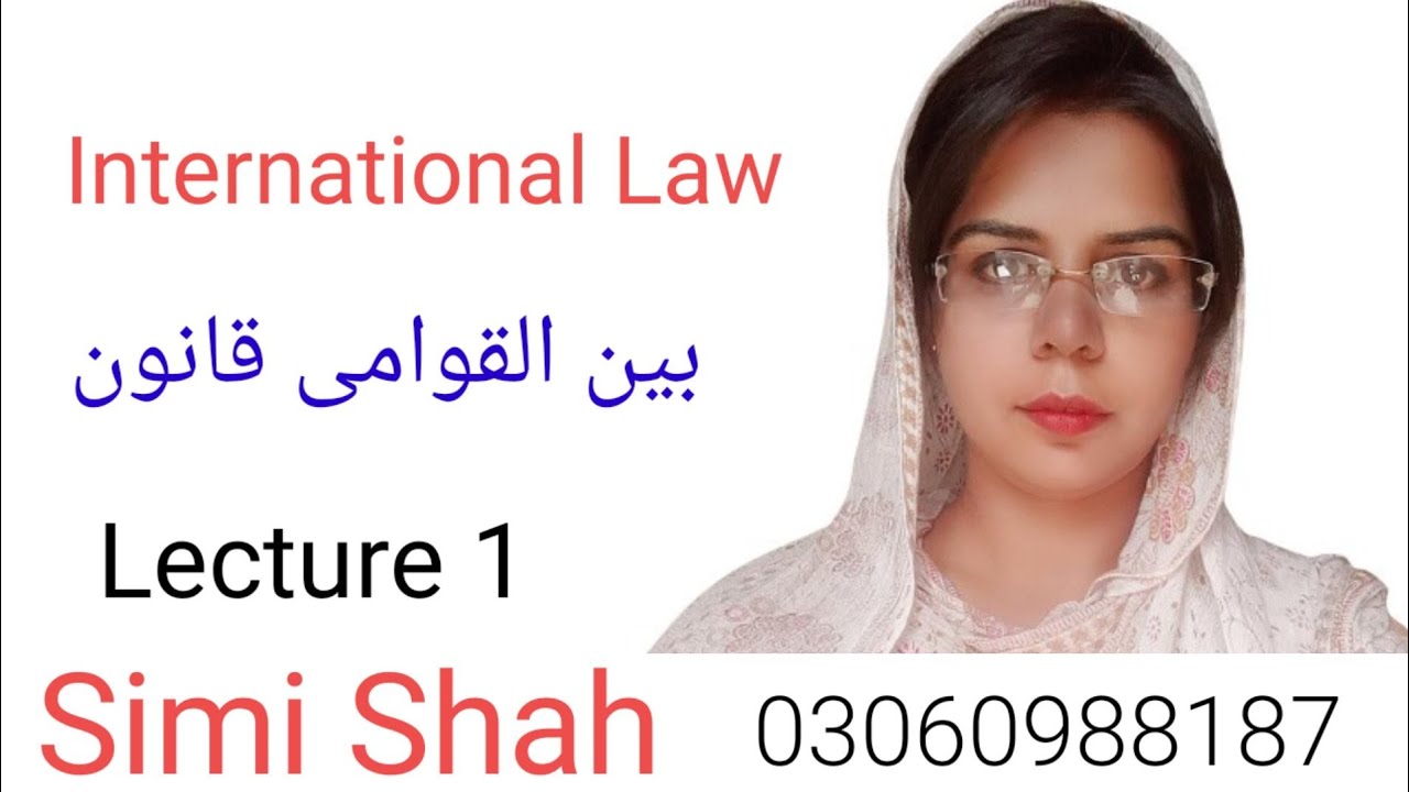 International law lecture 1 | International law on fingertips | guess ...