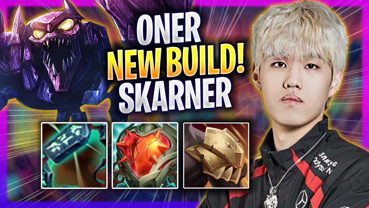 ONER TRIES NEW SKARNER BUILD! - T1 Oner Plays Skarner JUNGLE vs Lee Sin ...