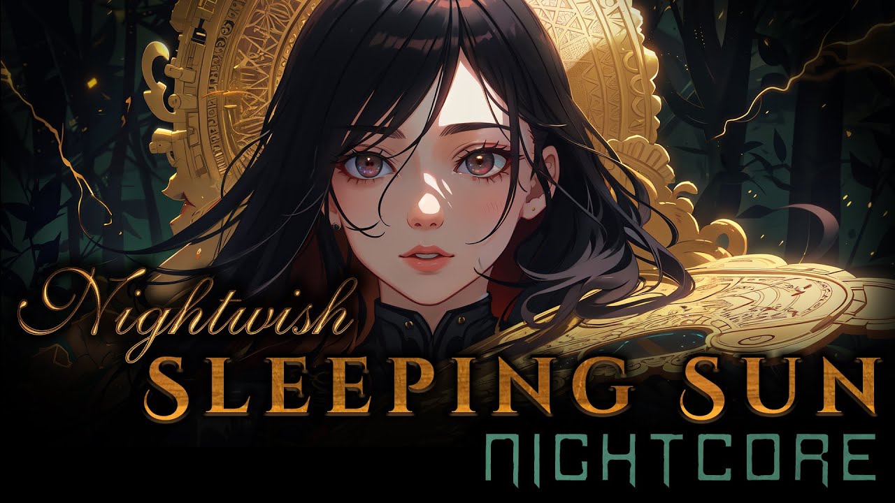 [Female Cover] NIGHTWISH – Sleeping Sun [NIGHTCORE by ANAHATA + Lyrics] - YouTube