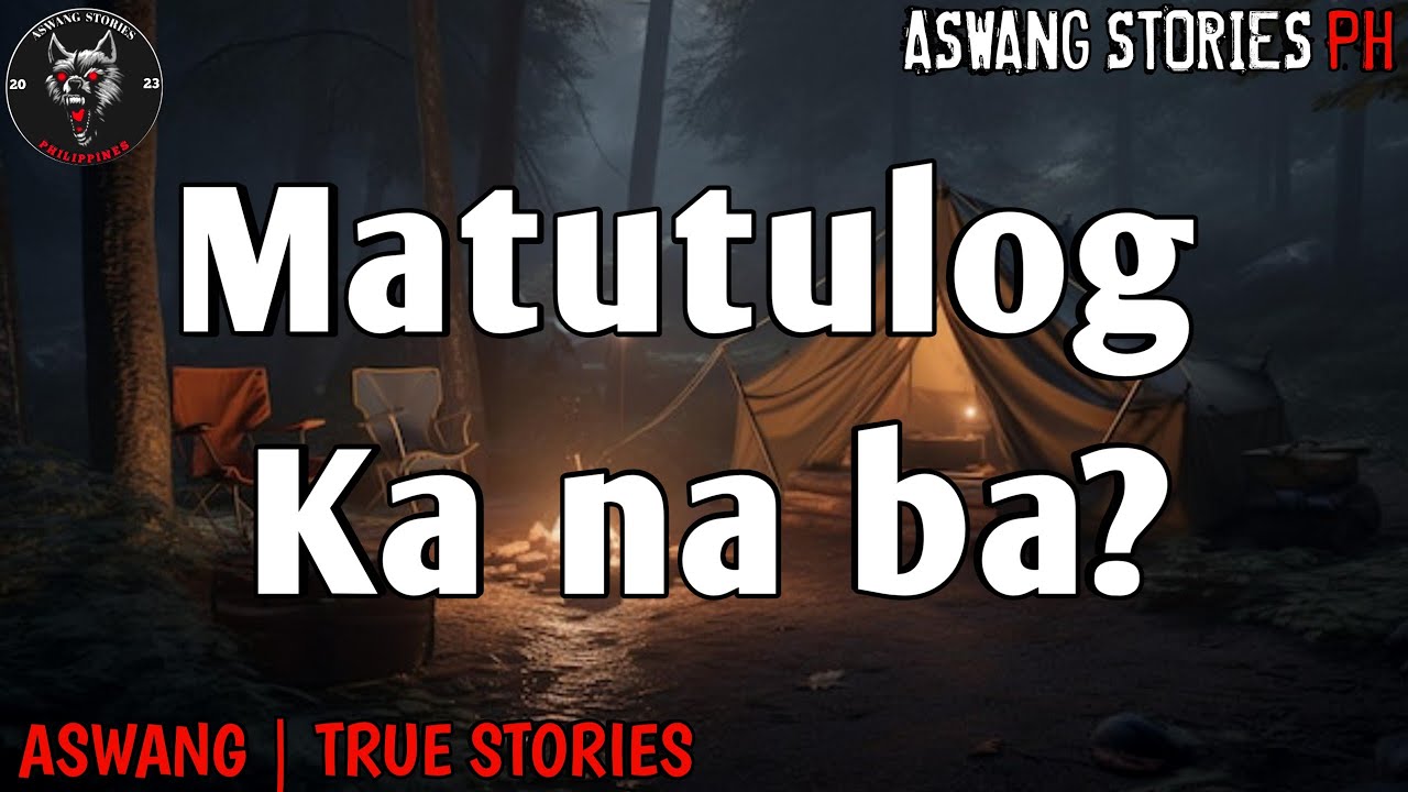 Matutulog ka na ba? | Aswang Compilation | True Stories - YouTube
