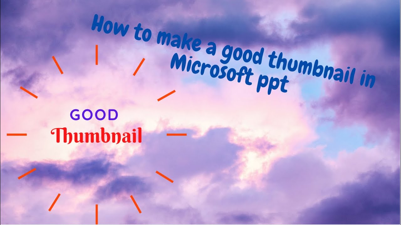 How to make a good thumbnail in Microsoft Powerpoint - YouTube