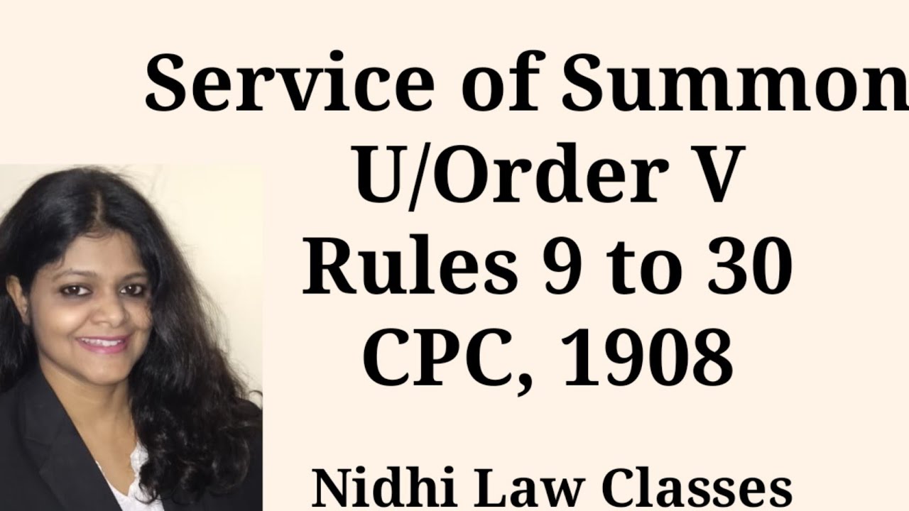 Order 5 Rules 9 30 CPC 1908 YouTube order-5-rules-9-30-cpc-1908-youtube