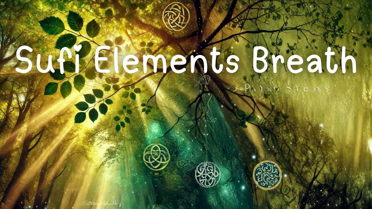 Mid Week Exhale: Sufi Elements Breath - 24th September 2025 - The ...