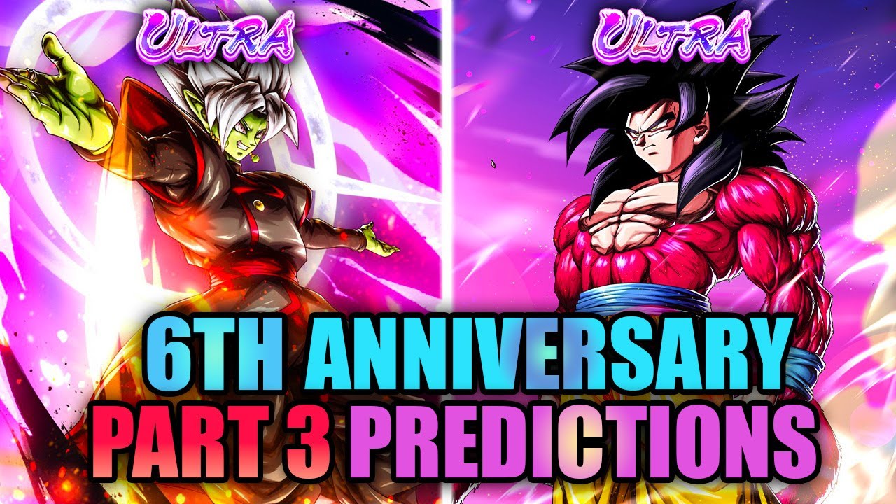 The NEXT ULTRA UNIT for 6TH ANNIVERSARY Part 3! (Dragon Ball Legends ...