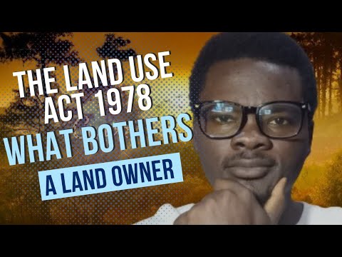 THE LAND USE ACT 1978: CUSTOMARY RIGHT OF OCCUPANCY. - YouTube