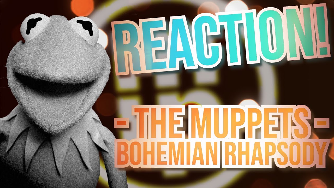 mUP Reactions | The Muppets - Bohemian Rhapsody 🐸 - YouTube