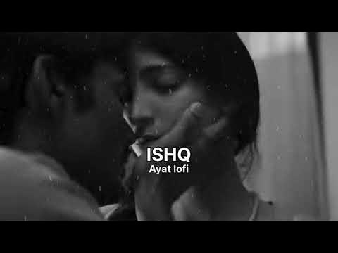 Main Aa Likhun Tu Aa Jaaye (Ishq) - Faheem Abdullah (slowed +reverb) - YouTube