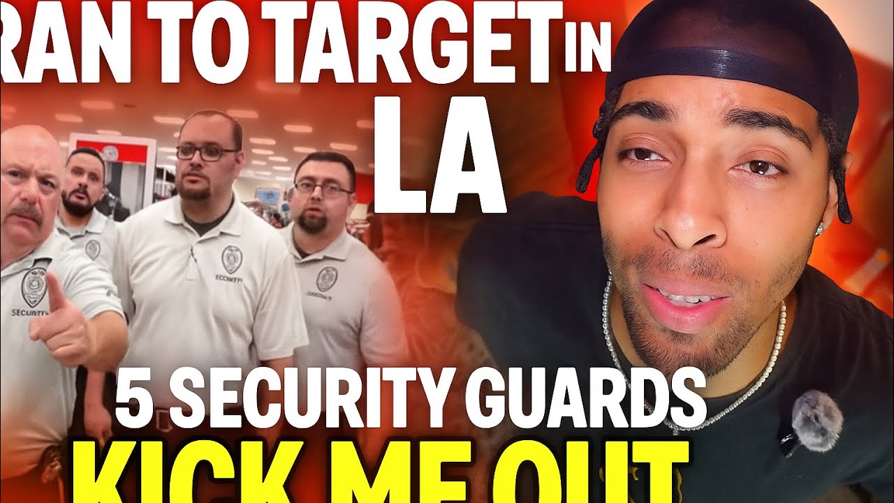Why Did 5 Security Guards kick me out of Target in LA?! - YouTube