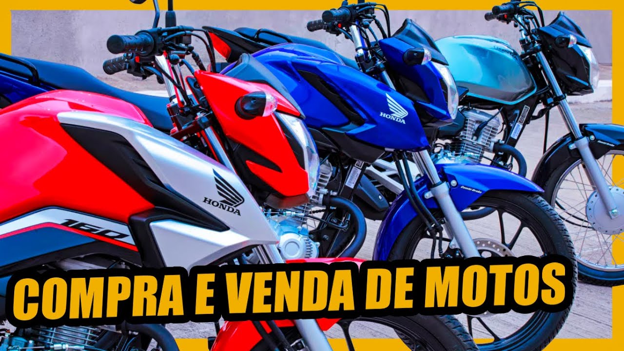 O SEGREDO DA COMPRA E VENDA DE MOTOS *COMO VENDER CORRETAMENTE* - YouTube