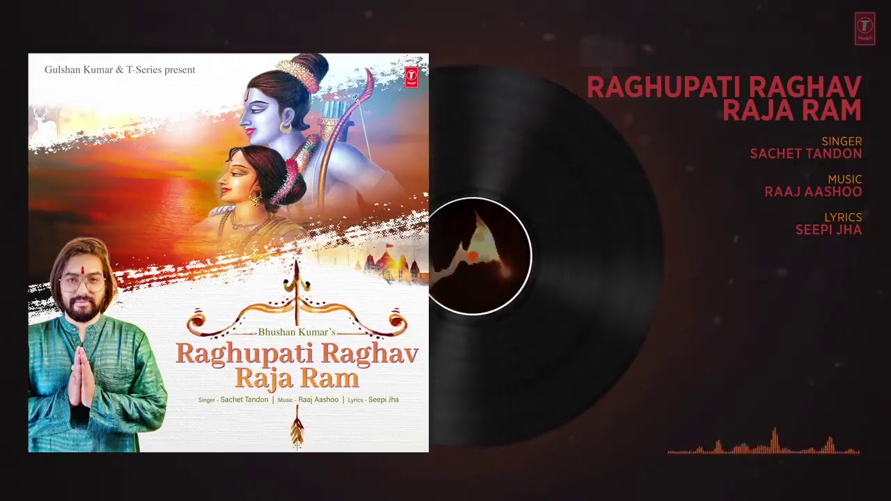 Raghupati Raghav Raja Ram-Audio /Sachet Tandon / Raaja Aashoo /Bhushan ...
