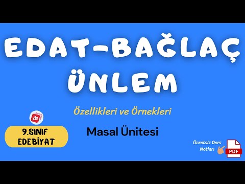 EDAT-BAĞLAÇ-ÜNLEM 📌/ 9.Sınıf Edebiyat Masal Ünitesi / Deniz Hoca + PDF 📘📕