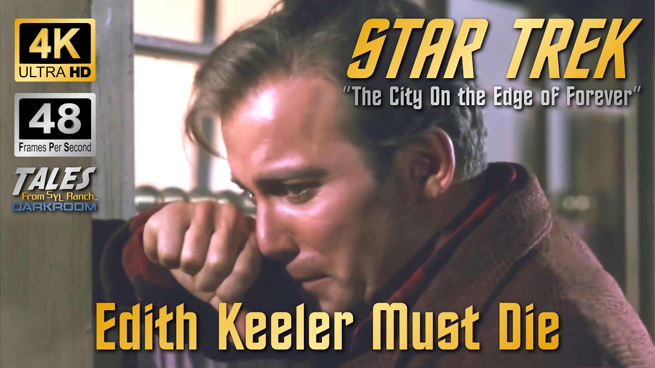 STAR TREK: "The City On the Edge of Forever" - Edith Must Die ...
