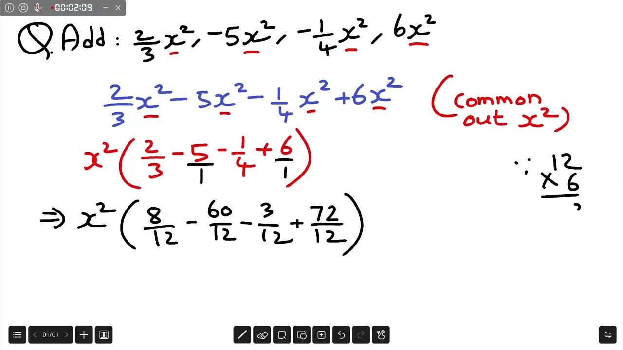 Add the monomials (2/3)x2-5x2-(1/4)x2+6x2 - YouTube