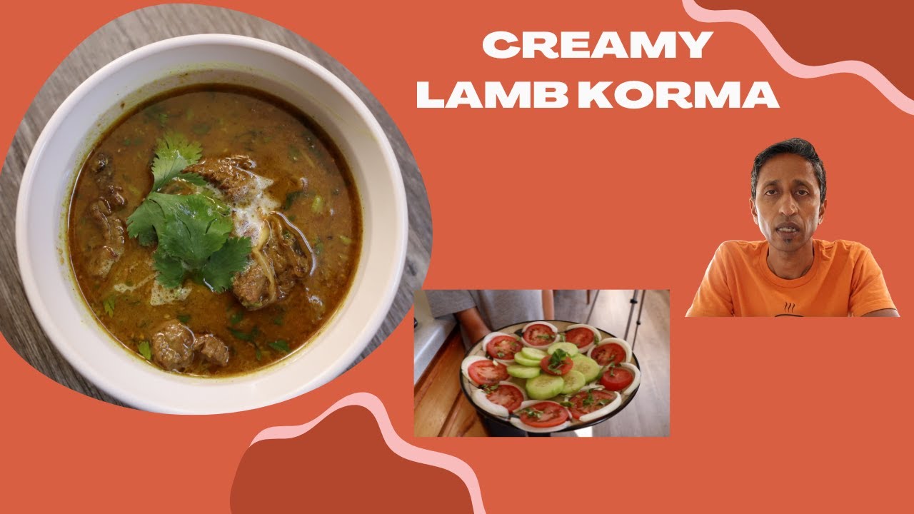 Creamy Lamb korma - YouTube